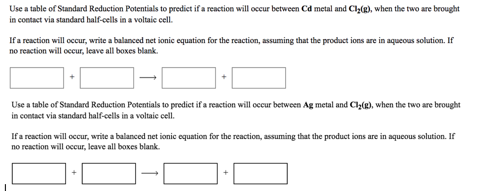 Solved Use A Table Of Standard Reduction Potentials To
