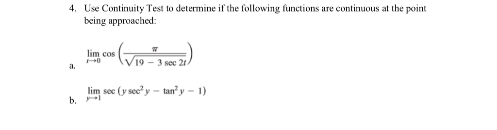 Solved Use Continuity Test to determine if the following | Chegg.com