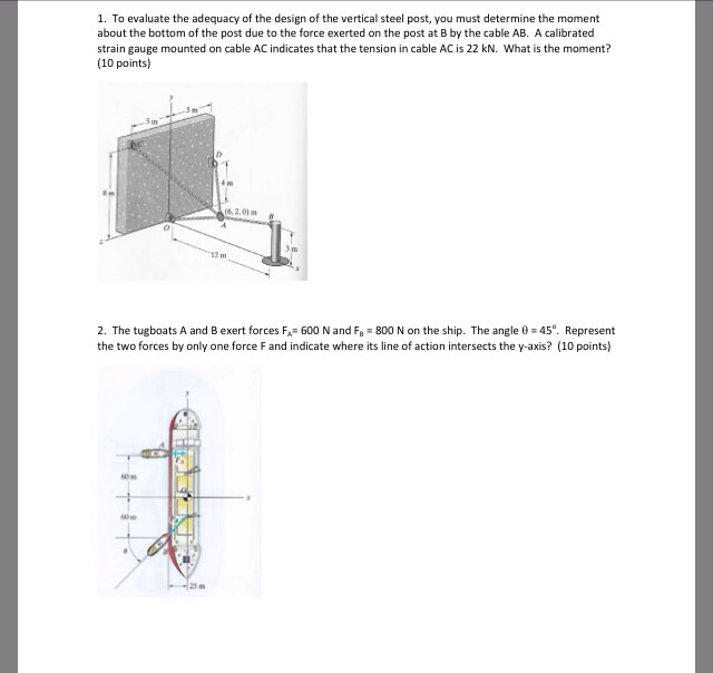 Solved To evaluate the adequacy of the design of the | Chegg.com