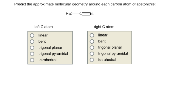 Solved Predict the approximate molecular geometry around | Chegg.com Solved Predict the approximate molecular geometry around | Chegg.com