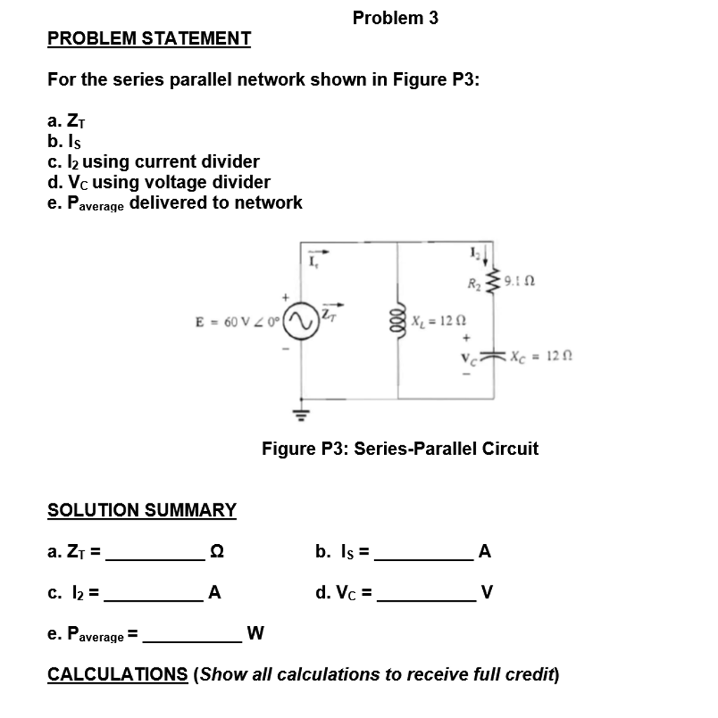 Solved For the series parallel network shown in Figure P3: | Chegg.com