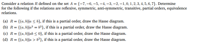 Solved Consider a relation R defined on the set A = {-7, -6, | Chegg.com