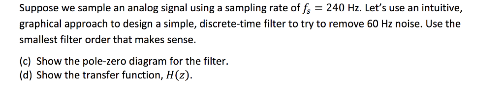 Solved Suppose we sample an analog signal using a sampling | Chegg.com