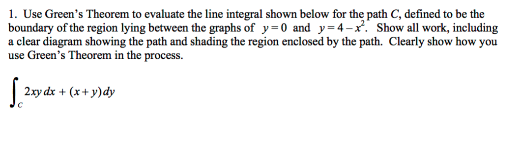 Solved Use Green's Theorem to evaluate the line integral | Chegg.com