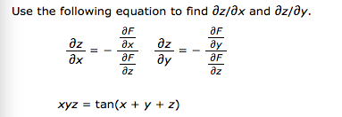 Solved Use the following equation to find z/x and z/y. | Chegg.com