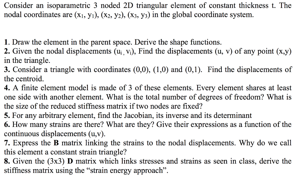 Consider an isoparametric 3 noded 2D triangular | Chegg.com