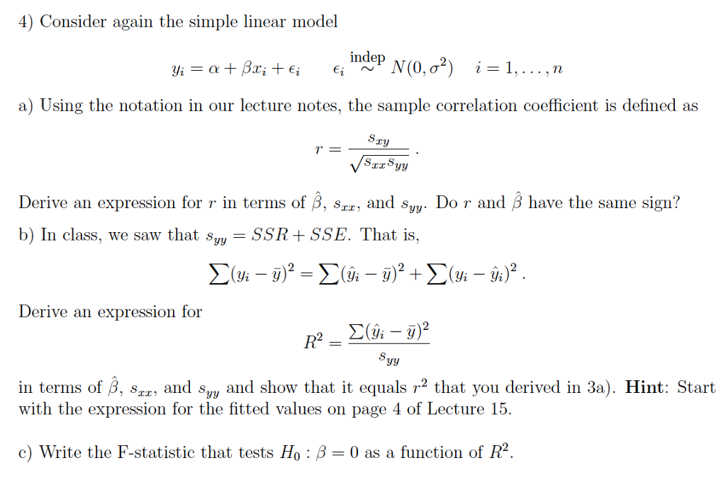 Solved 4 Consider Again The Simple Linear Model Indep I 7547