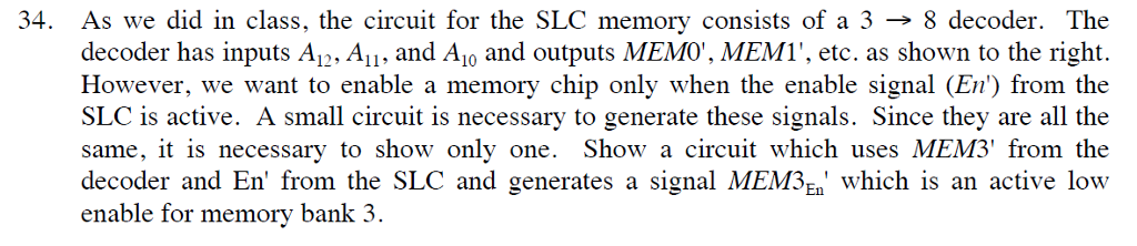 34. As we did in class, the circuit for the SLC | Chegg.com