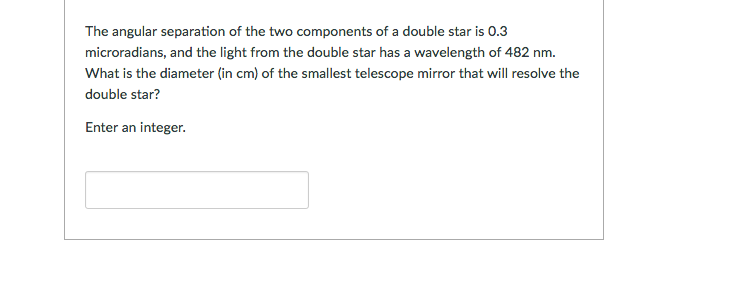 Solved The angular separation of the two components of a | Chegg.com