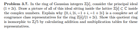 Solved Problem 3.7. In the ring of Gaussian integers Z[i], | Chegg.com