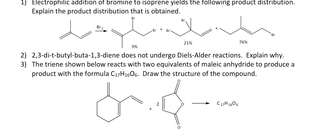 Solved Electrophilic addition of bromine to isoprene yields | Chegg.com