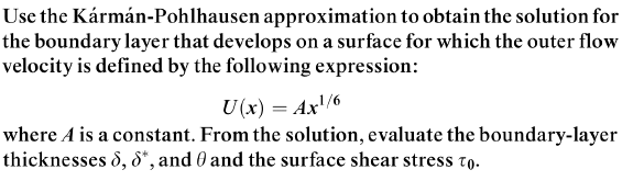 Use the Karman-Pohlhausen approximation to obtain the | Chegg.com