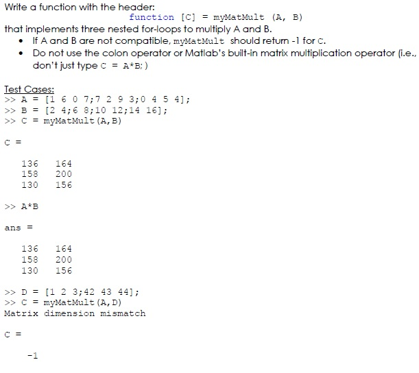 Solved Write a function with the header: function [C] = | Chegg.com