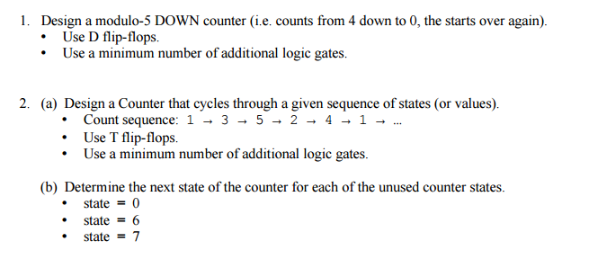 Solved Design a modulo-5 DOWN counter (i.e. counts from 4 | Chegg.com