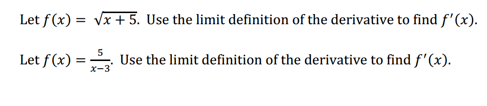 Solved Let f(x) = Squareroot x + 5. Use the limit definition | Chegg.com
