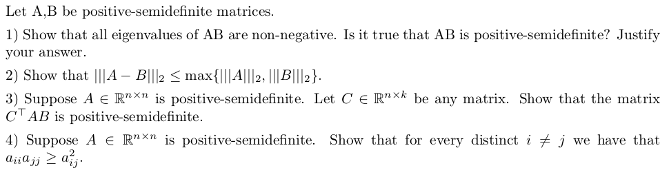 Solved Let A B Be Positive Semidefinite Matrices 1 Show