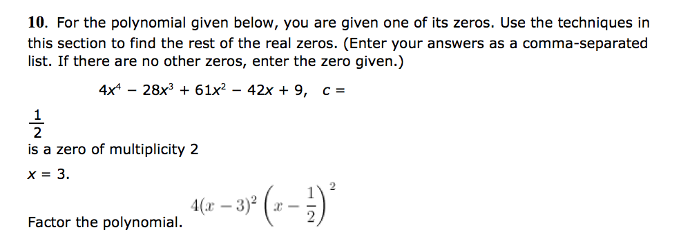 Solved 10. For the polynomial given below, you are given one | Chegg.com