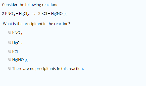 Solved Consider the following reaction: 2 KNO3 + HgCl2 → 2 | Chegg.com