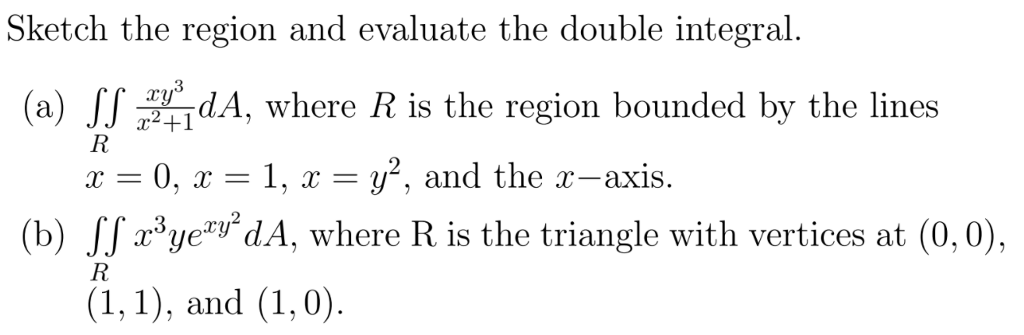 Solved Sketch the region and evaluate the double integral. 3 | Chegg.com