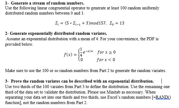 1- Generate a stream of random numbers. Use the | Chegg.com