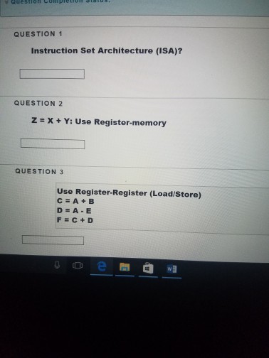 Solved QUESTION 1 Instruction Set Architecture (ISA)? | Chegg.com