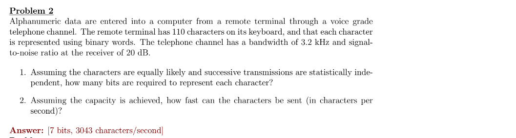 Solved Alphanumeric data are entered into a computer from a | Chegg.com