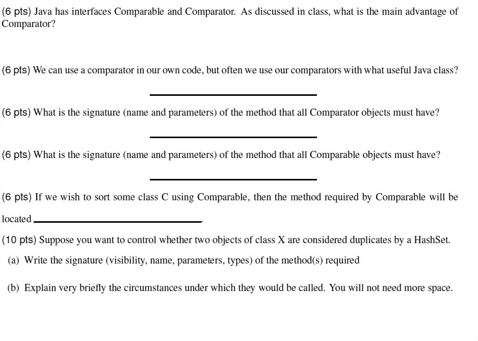 Solved 19 (6 pts) Java has interfaces Comparable and | Chegg.com