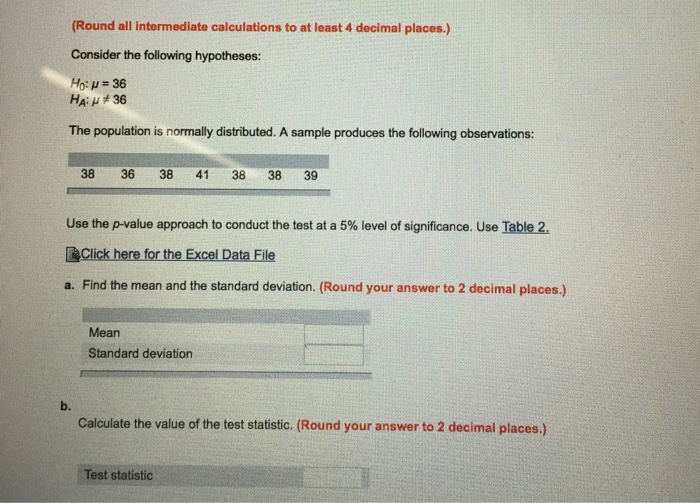 Solved (Round all intermediate calculations to at least 4 | Chegg.com
