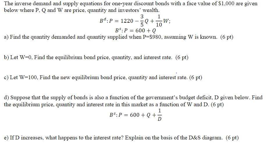 The inverse demand and supply equations for one-year | Chegg.com