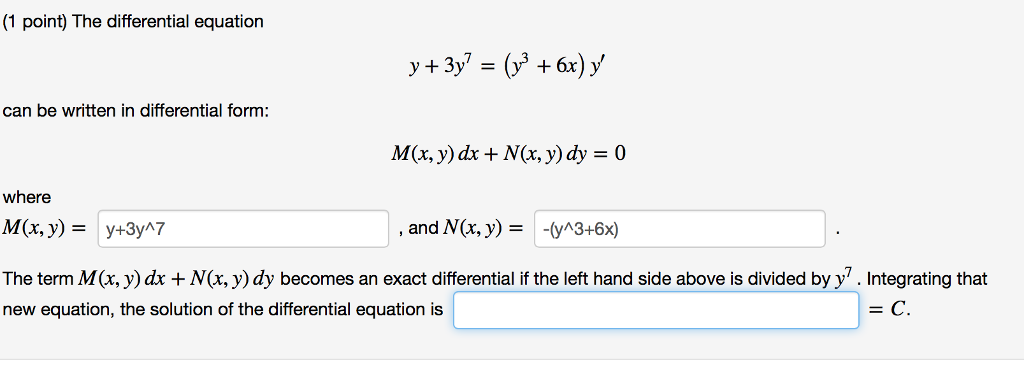 Solved The differential equation y + 3y^7 = (y^3 + 6x)y' | Chegg.com
