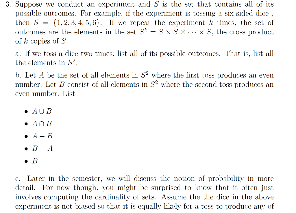 Solved 3 Suppose We Conduct An Experiment And S Is The Set