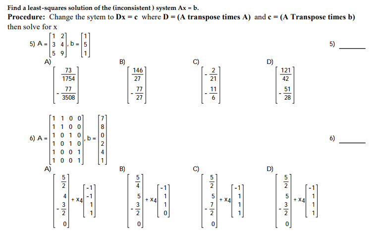 Solved Find a least-squares solution of the (inconsistent) | Chegg.com