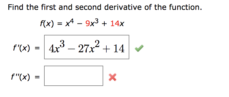 Solved Find the first and second derivative of the function. | Chegg.com