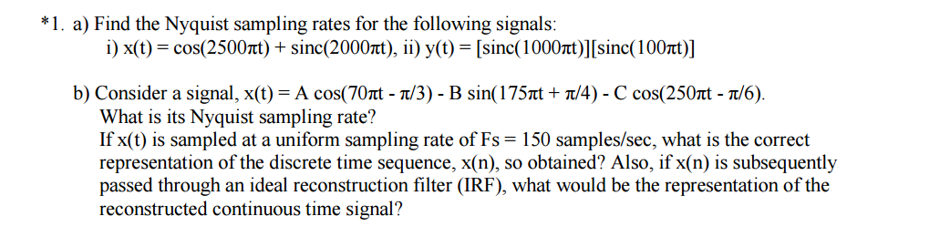 Solved Find the Nyquist sampling rates for the following | Chegg.com