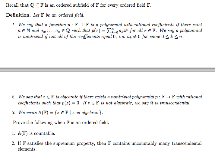 Solved Recall That Q Subset F Is An Ordered Subfield Of F