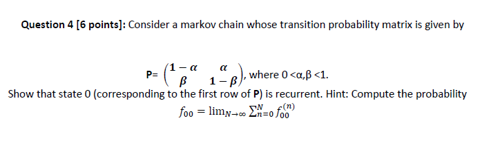Consider a markov chain whose transition probability | Chegg.com
