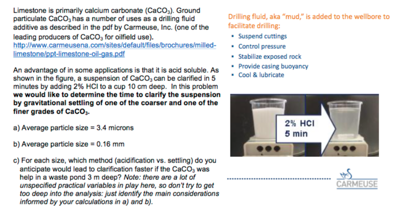 Limestone is primarily calcium carbonate (CaCO3). | Chegg.com