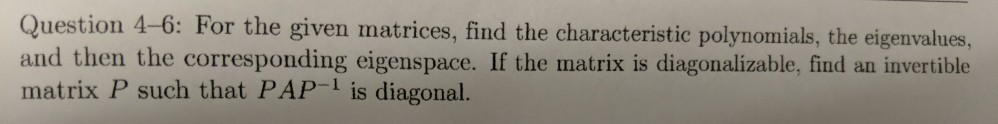 Solved 6, (8 points) A= 1-1 | Chegg.com