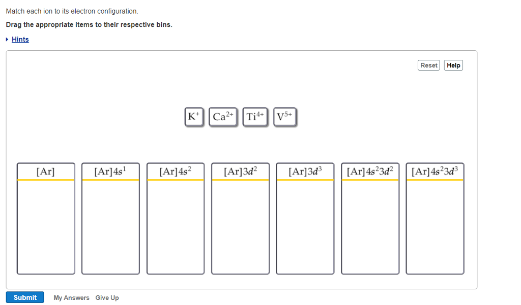 Solved Match each ion to its electron configuration Drag the | Chegg.com