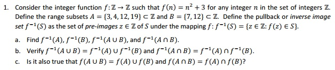 Solved Consider the integer function f: Z rightarrow Z such | Chegg.com