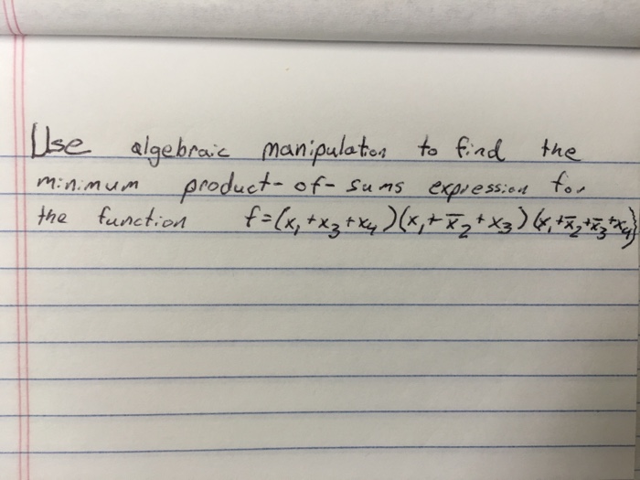 Solved Use Algebraic Manipulation To Find The Minimum 