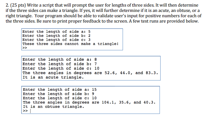 Write A Script That Will Prompt The User For Lengths