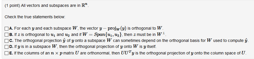 All vectors and subspaces are in R^n. Check the true | Chegg.com
