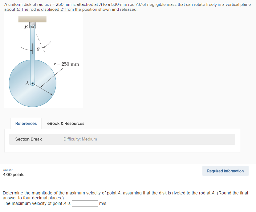 Solved A uniform disk of radius r= 250 mm is attached at A | Chegg.com