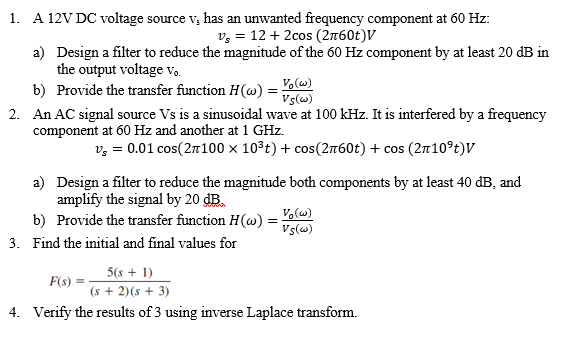 Solved 1. A 12V DC voltage source v, has an unwanted | Chegg.com