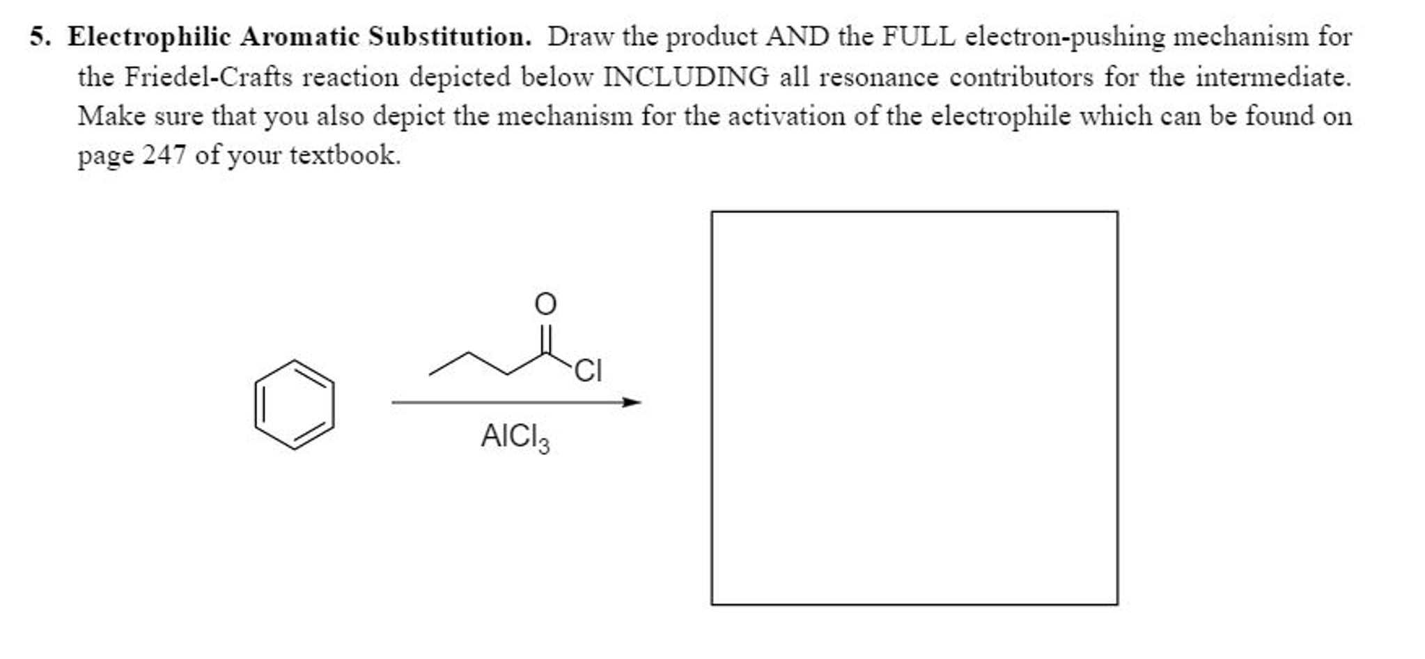 Solved Electrophilic Aromatic Substitution. Draw the product | Chegg.com