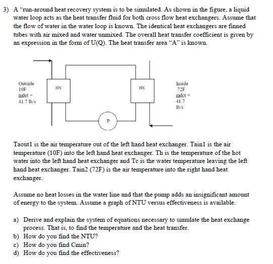 Solved 3) A "run-around heat recovery system is to be | Chegg.com