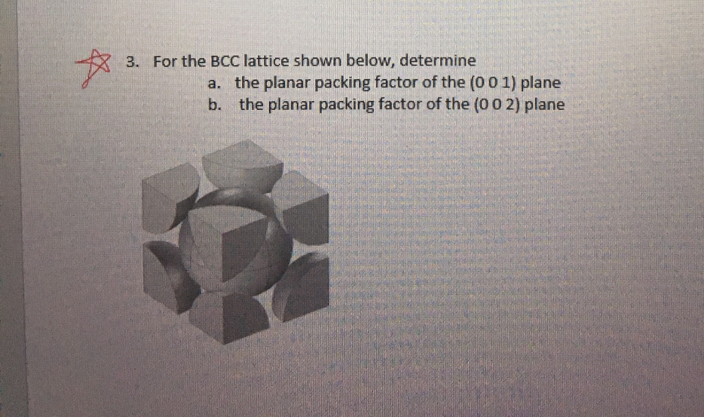 Solved For the BCC lattice shown below, determine the planar | Chegg.com