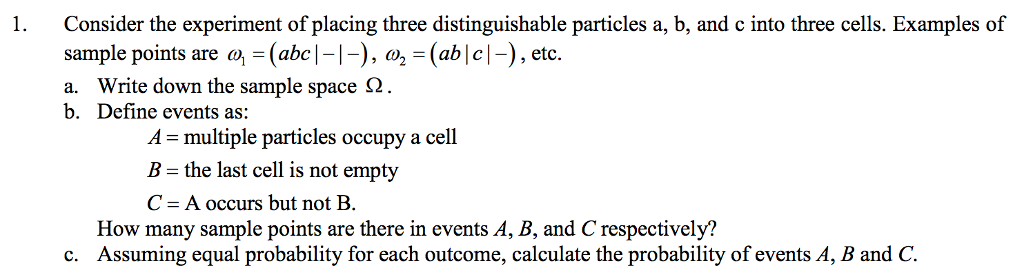 Solved Consider the experiment of placing three | Chegg.com