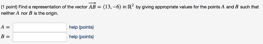 Solved Find a representation of the vector AB = in | Chegg.com